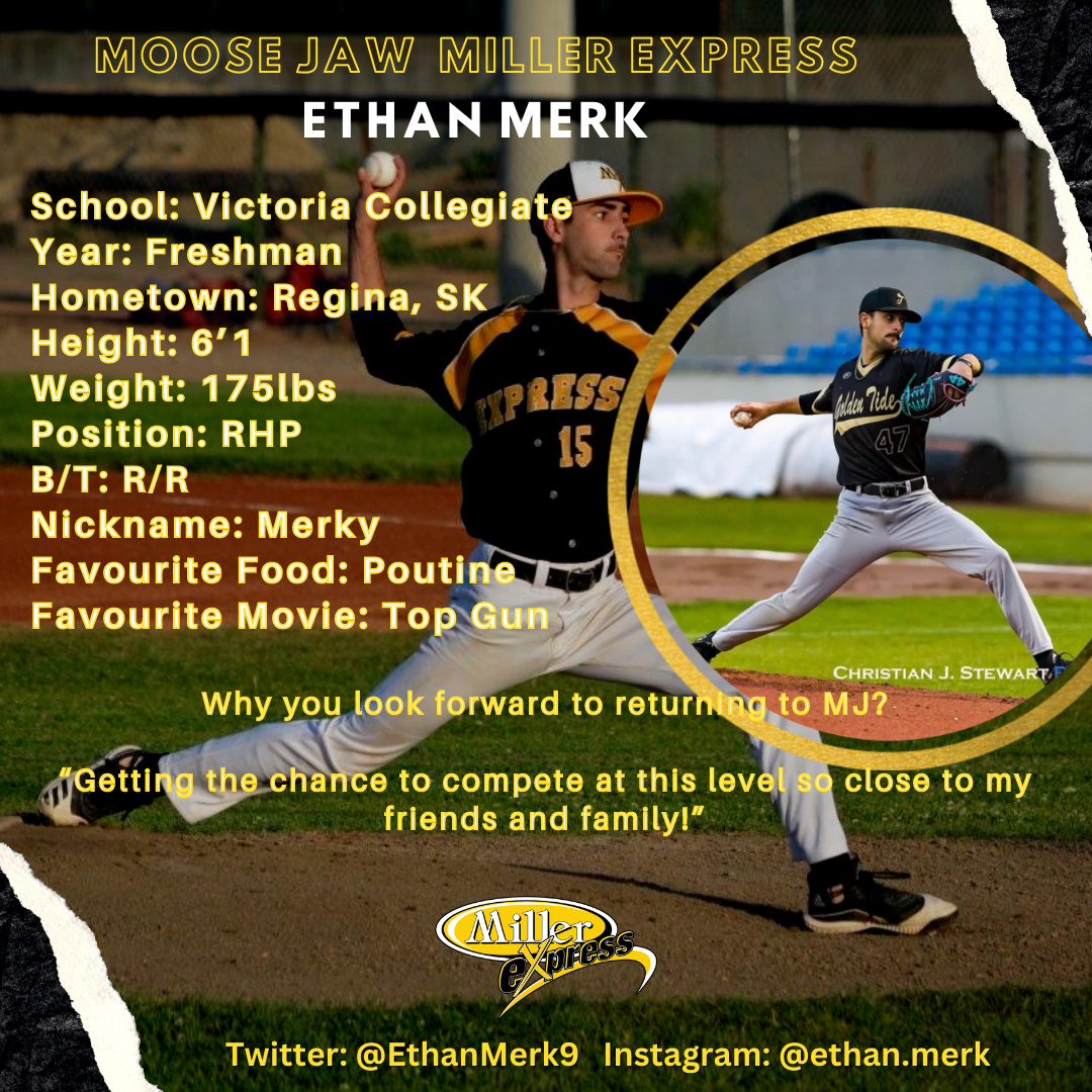 Miller Express Sign Pitcher Ethan Merk For The 2023 Season – Moose Jaw ...