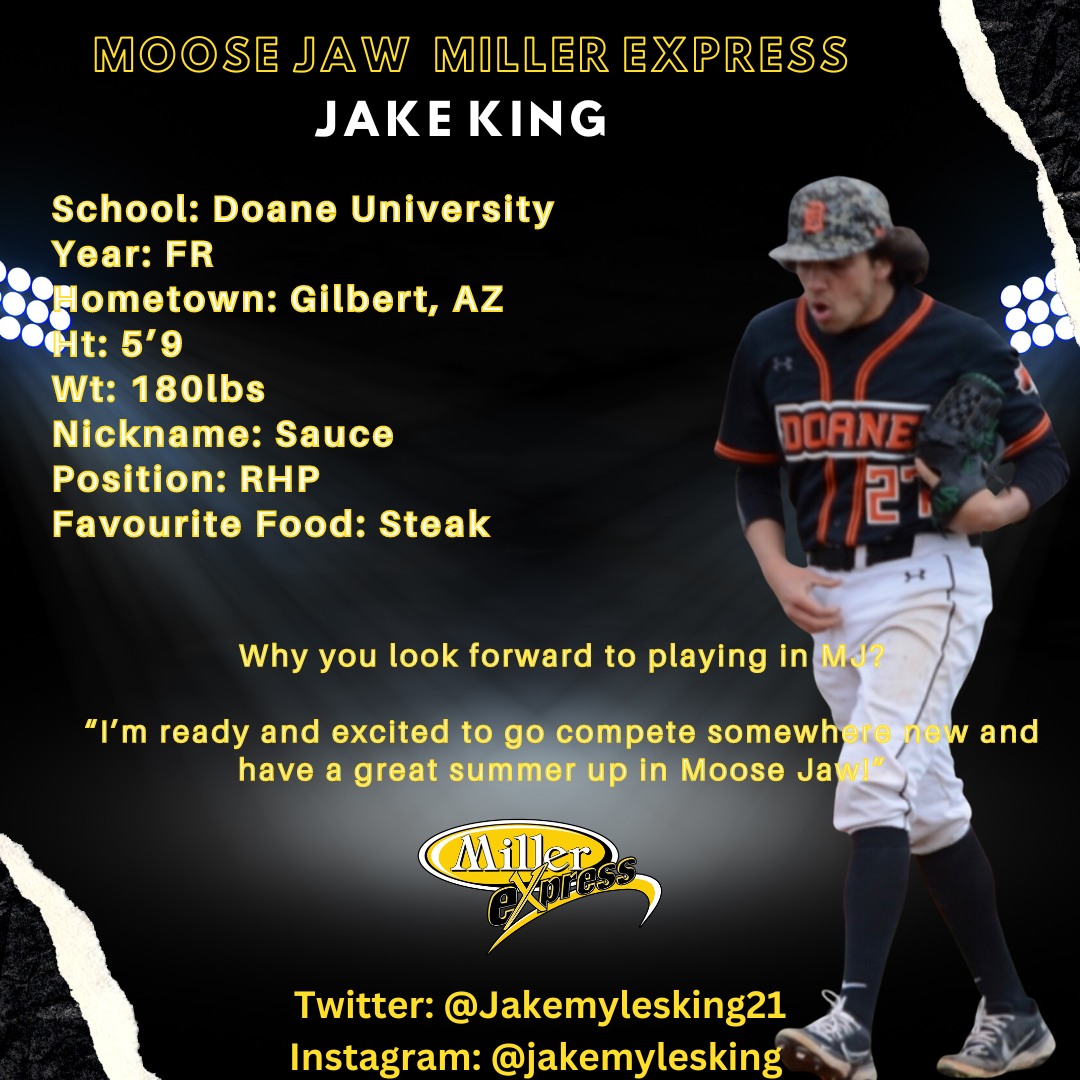 Miller Express Sign Pitcher Jake King For The 2023 Season – Moose Jaw ...